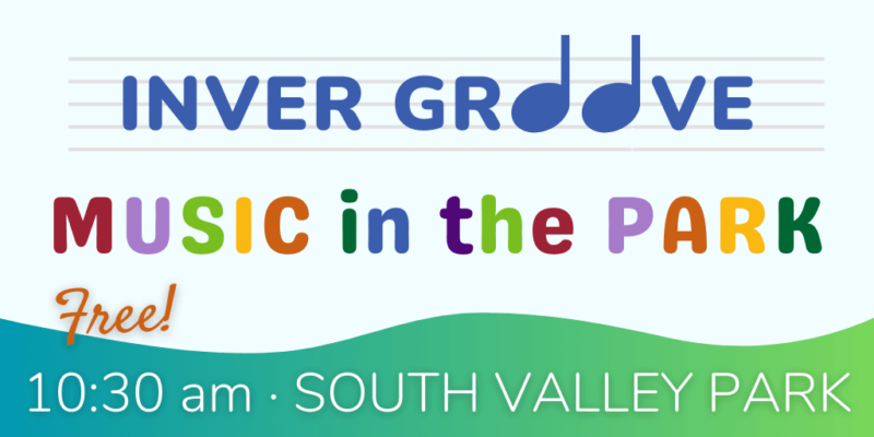 Inver Groove Music in the Park, Tuesdays! - Inver Grove Heights